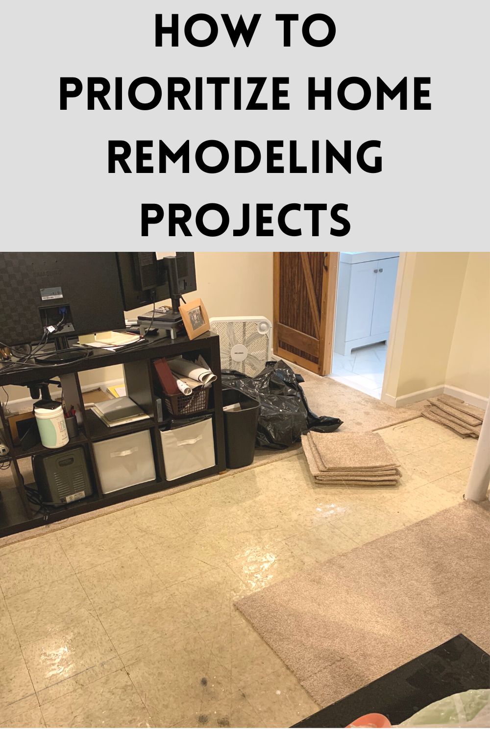 How to Prioritize Home Projects - OUR TWO FAMILY